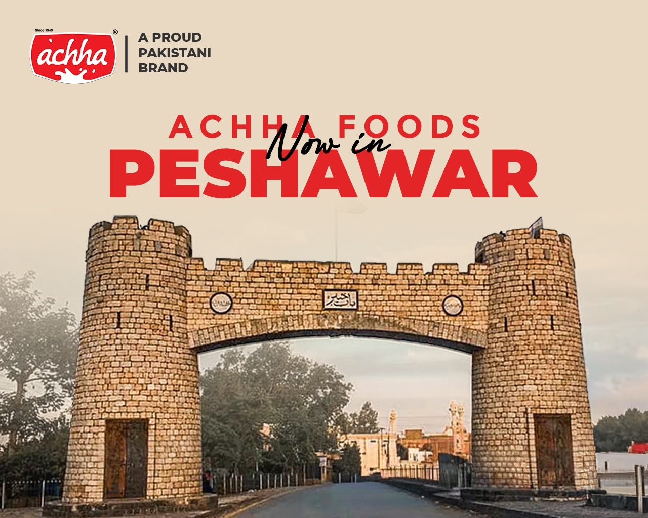 Peshawar mein hoga sab Achha! – Achha Foods