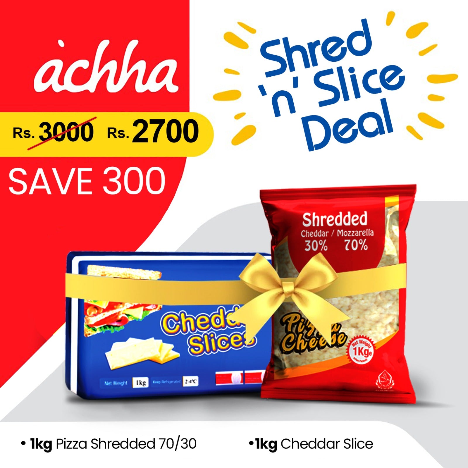 Shred n Slice Deal at Achaa E-mart – Achha Foods
